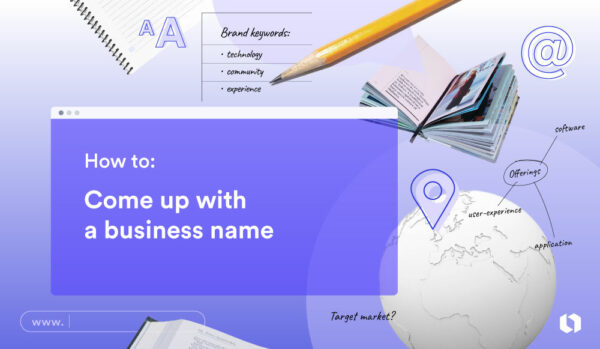 This Is How To Come Up With a Business Name That Wins